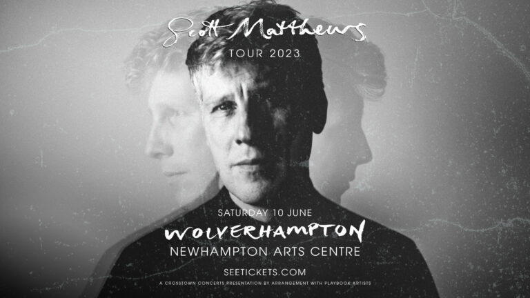 Scott Matthews - Wolverhampton Arts Centre, Wolverhampton