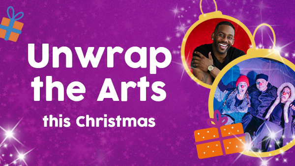 Festive and Party Season - Wolverhampton Arts Centre