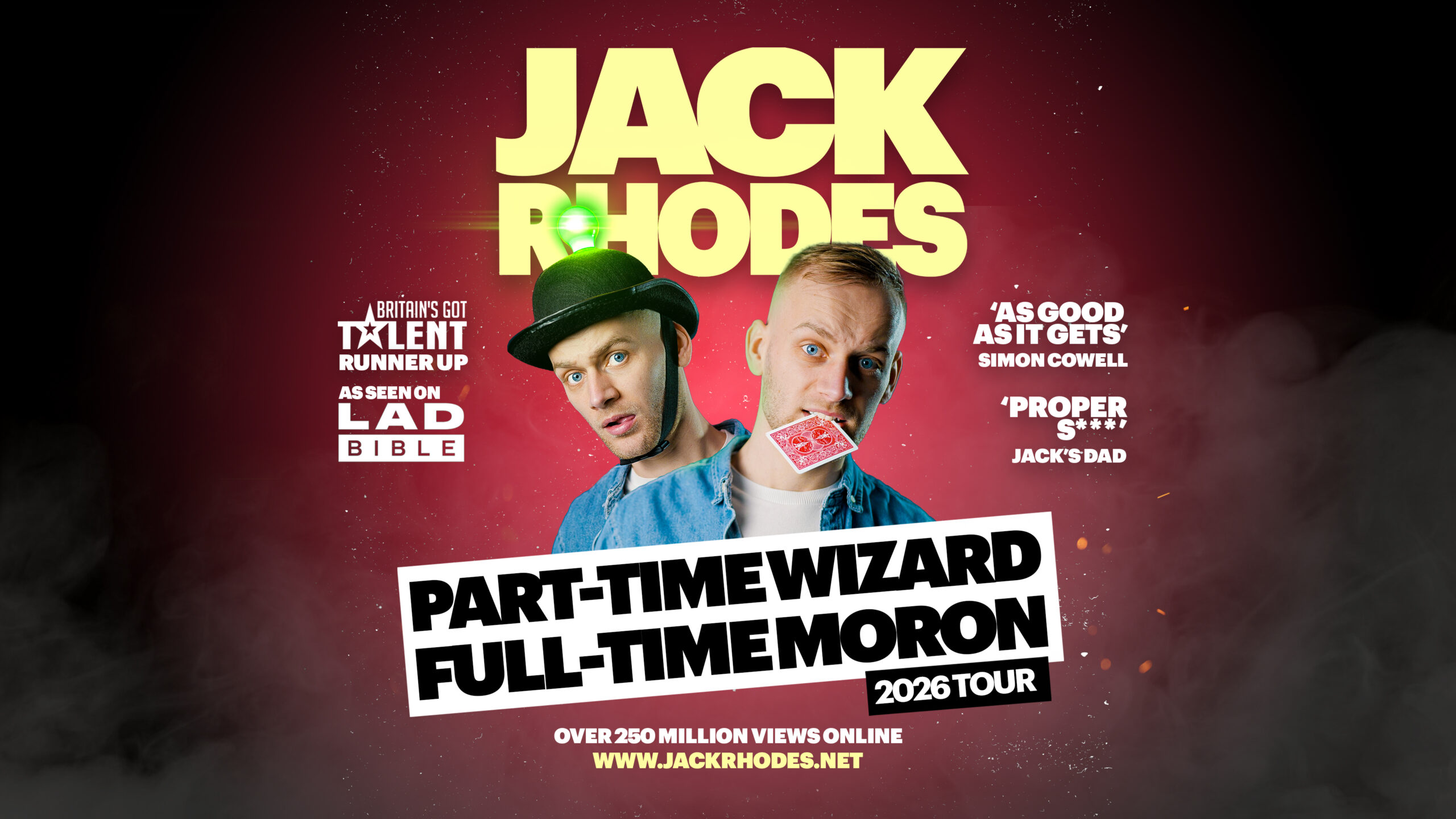 Jack Rhodes: Part Time Wizard, Full Time Moron - Wolverhampton Arts Centre
